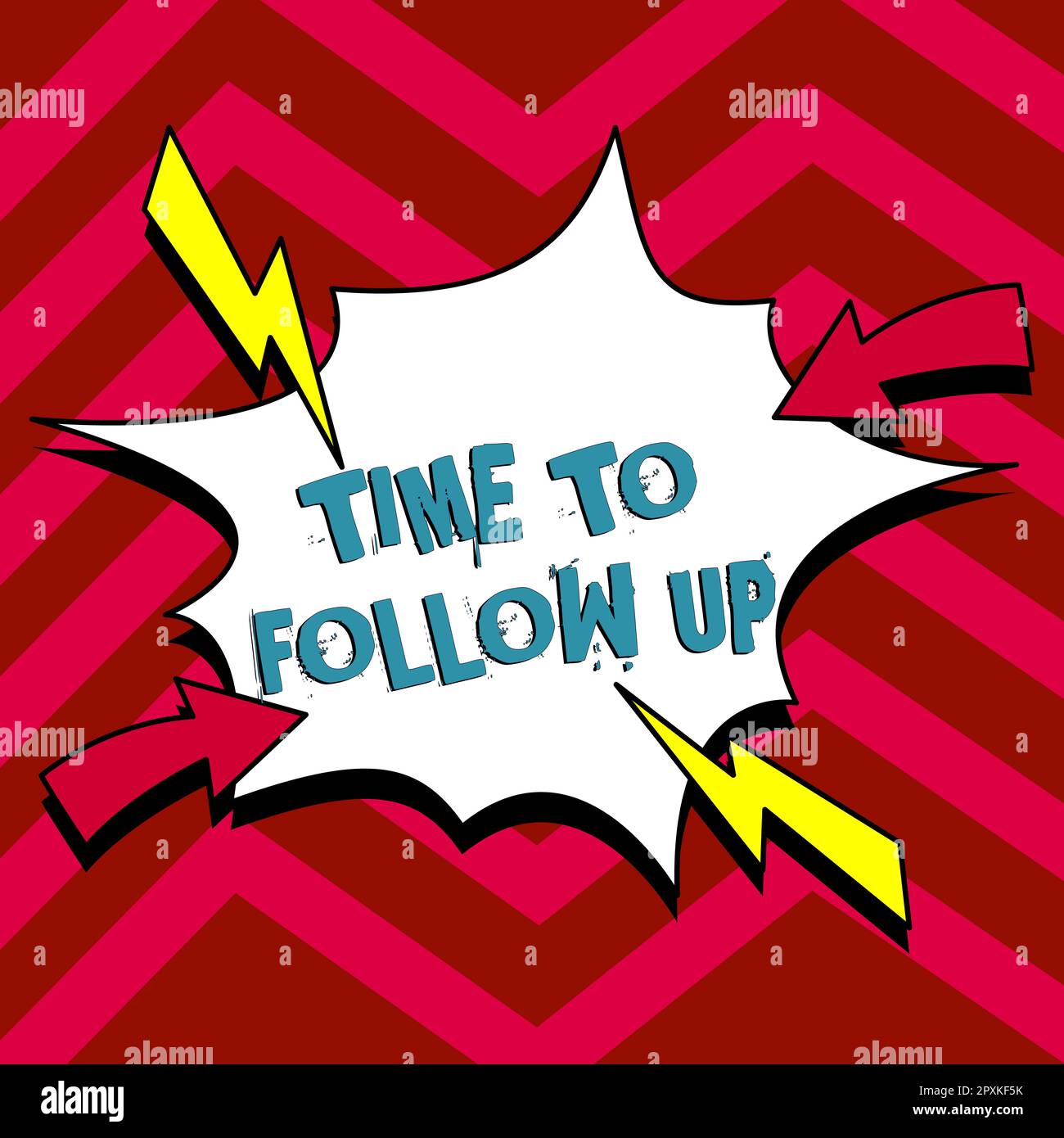 Text Sign Showing Time To Follow Up Word For Enquiry Of The Previous Task Or Information