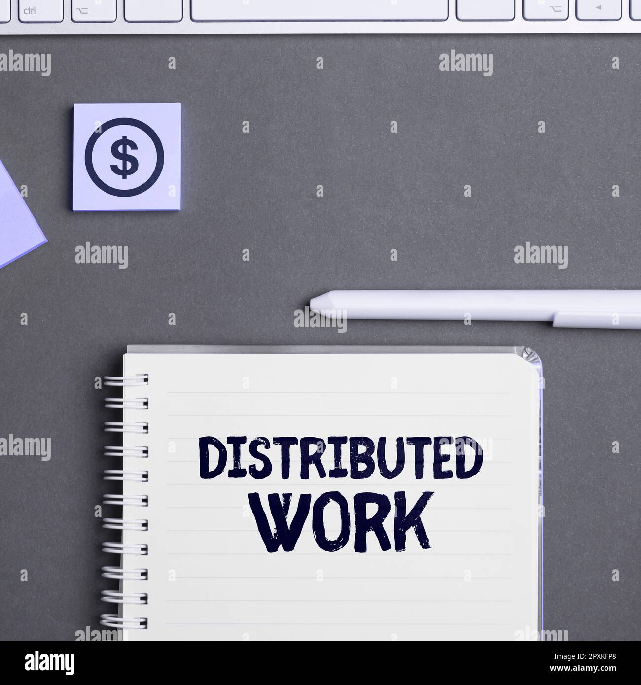 Hand writing sign Distributed Work, Business approach practiced by enterprises using network ...