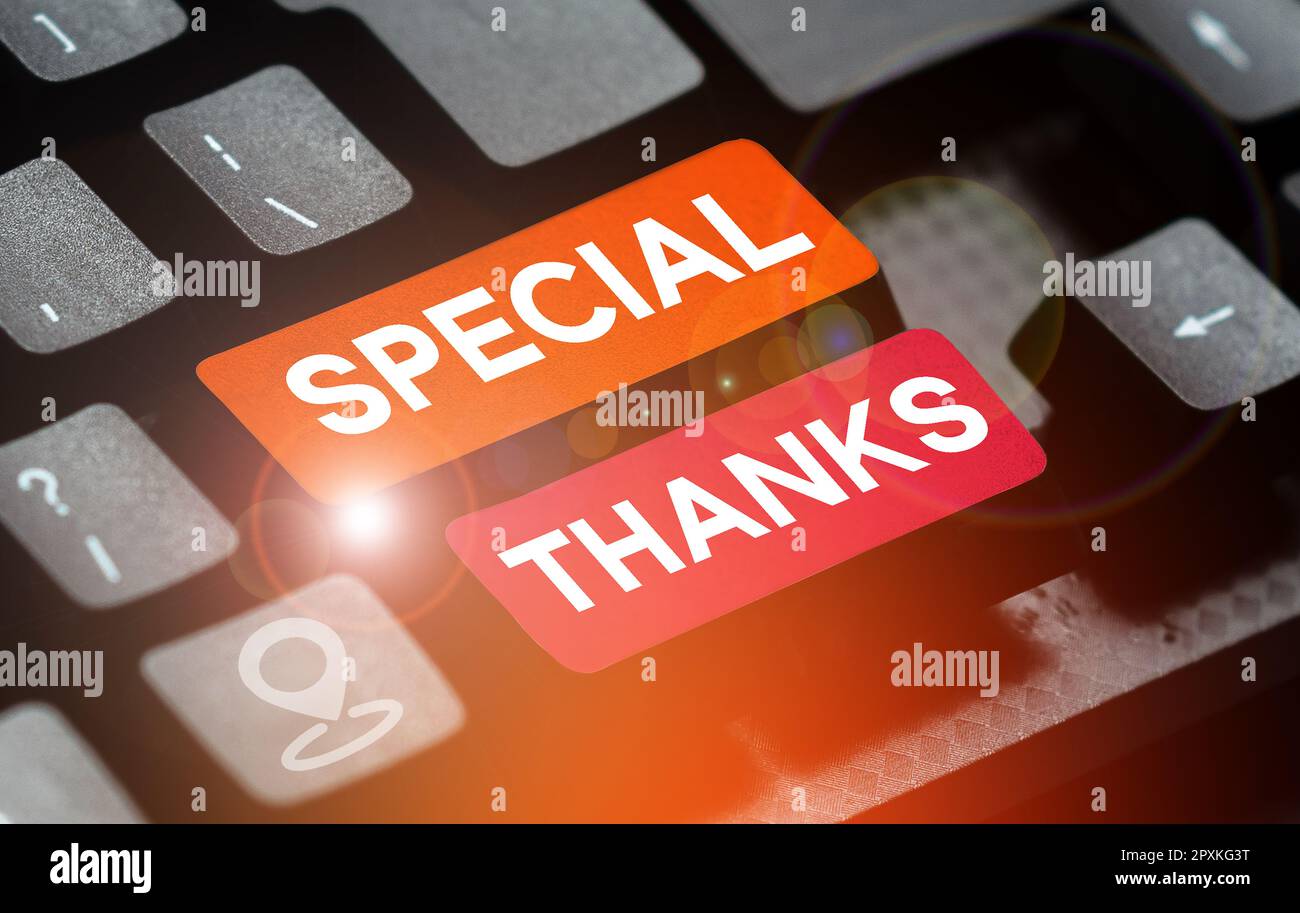 Hand writing sign Special Thanks, Conceptual photo expression of ...