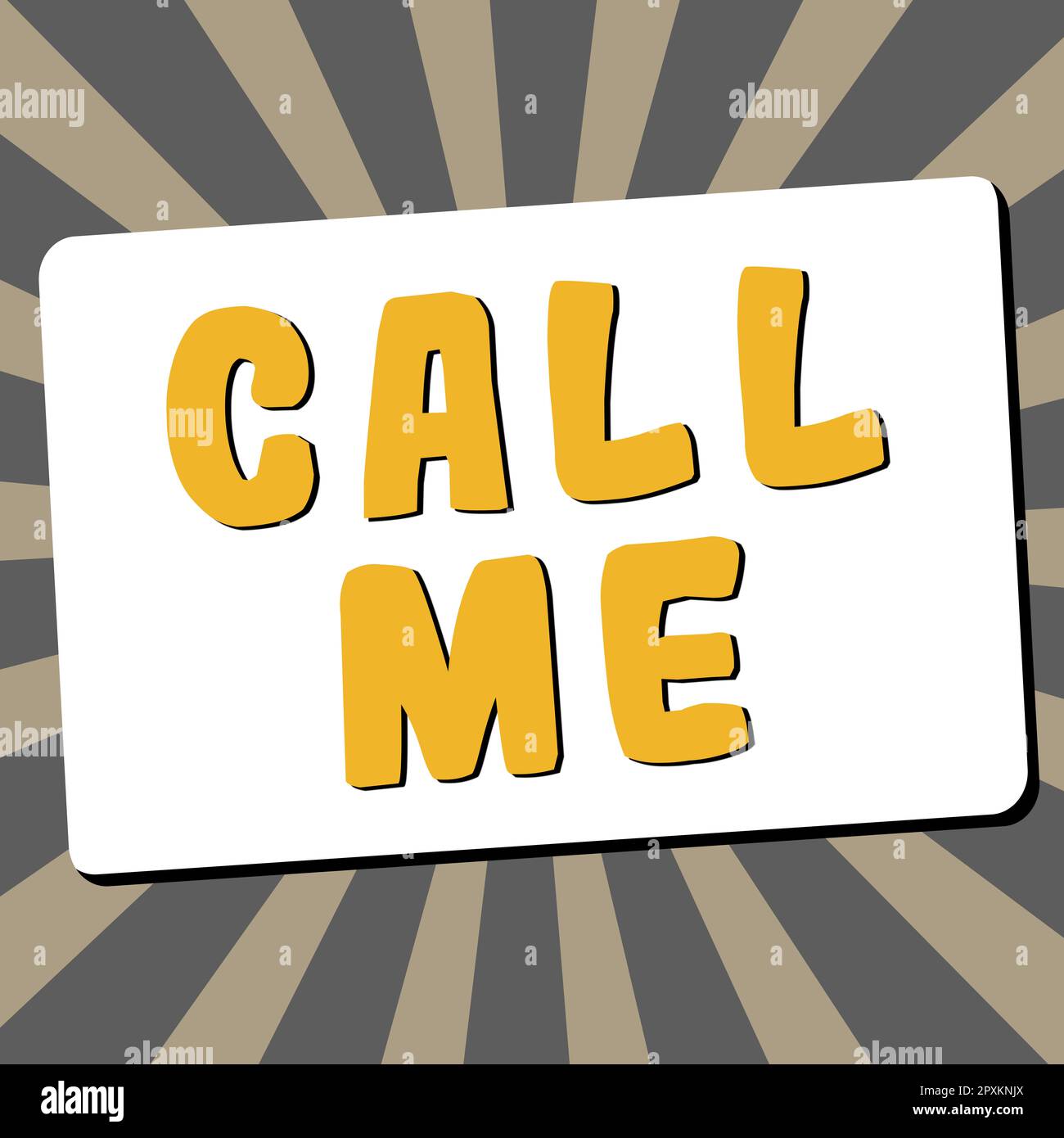 Conceptual caption Call Me, Word for Asking for communication by ...