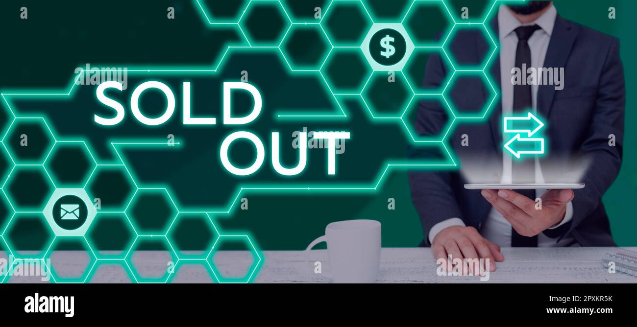 Conceptual caption Sold Out, Business showcase Not available anymore ...