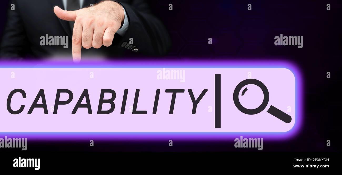 Hand writing sign Capability, Internet Concept the facility or ...