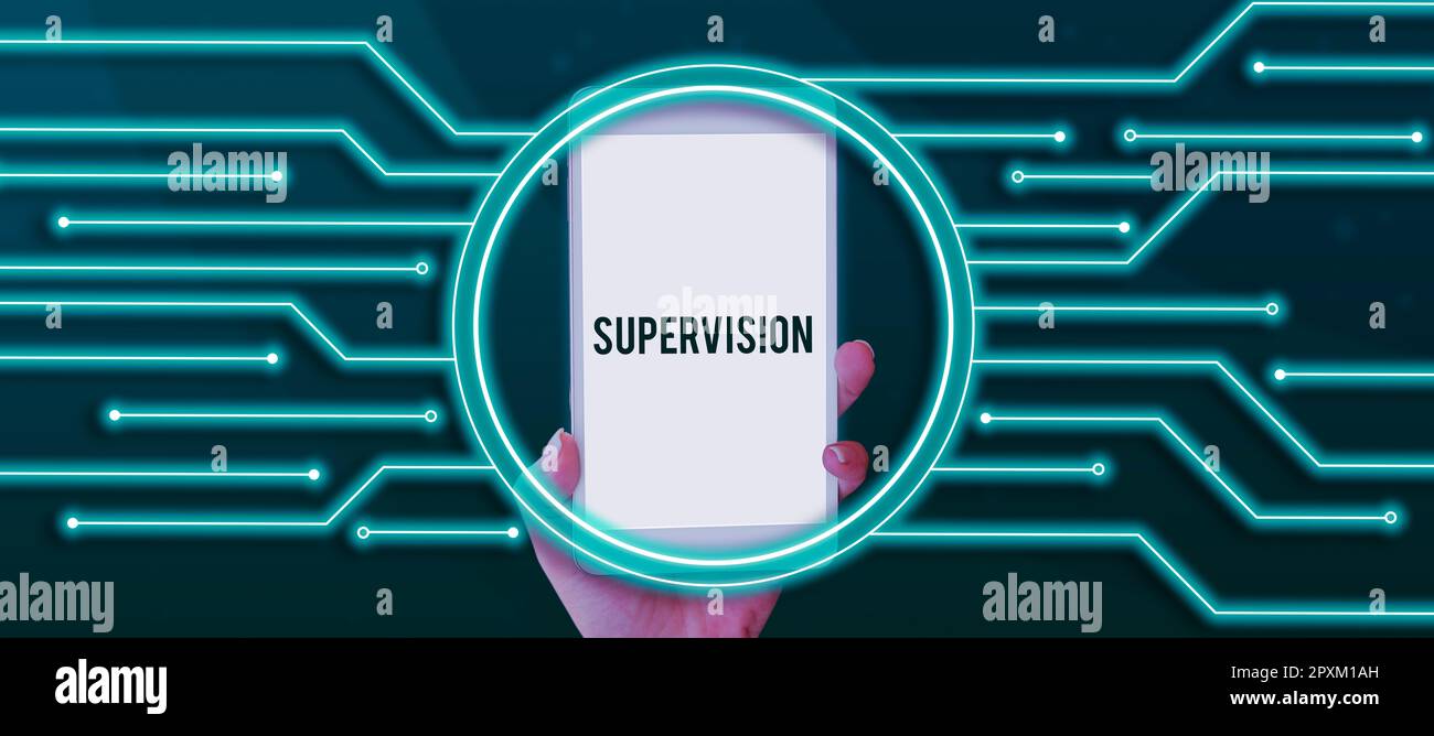 Sign displaying Supervision, Word Written on monitoring and ...