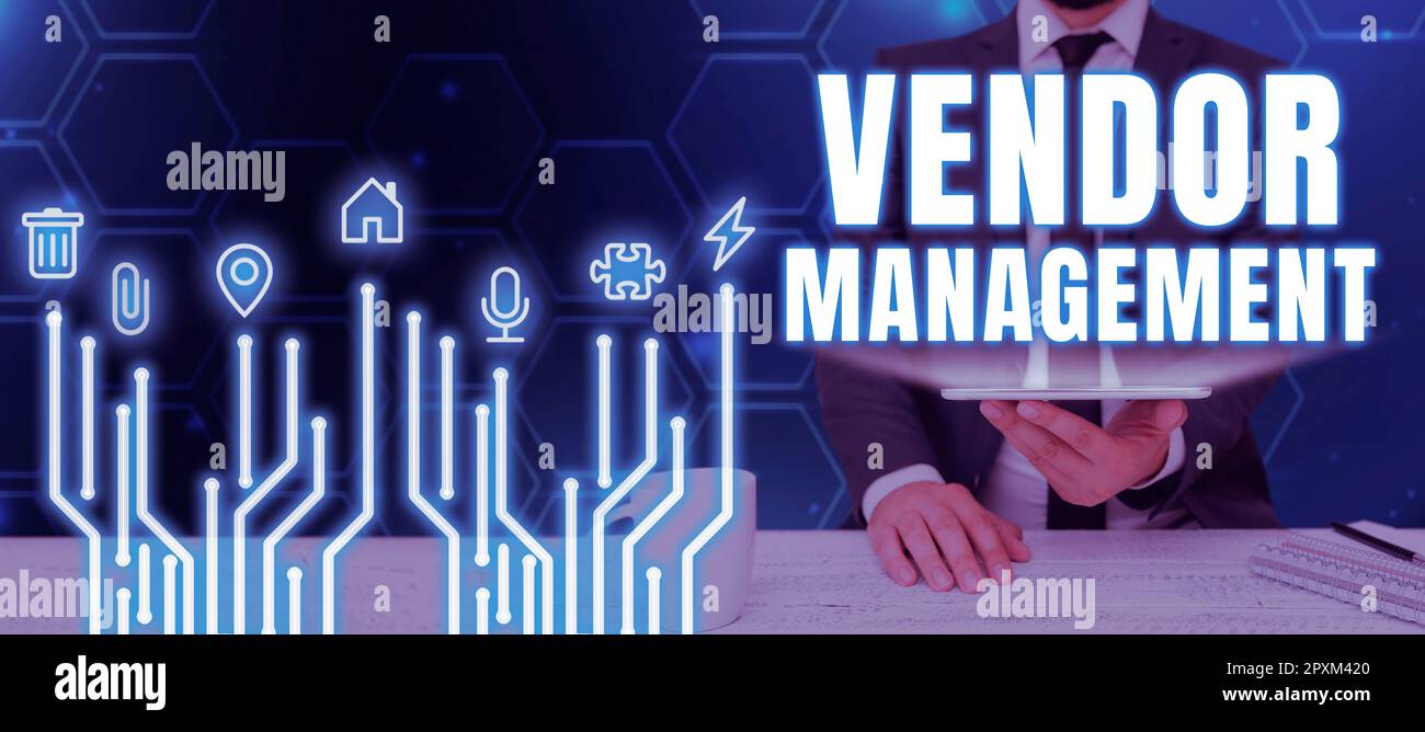 Text showing inspiration Vendor Management, Concept meaning activities ...