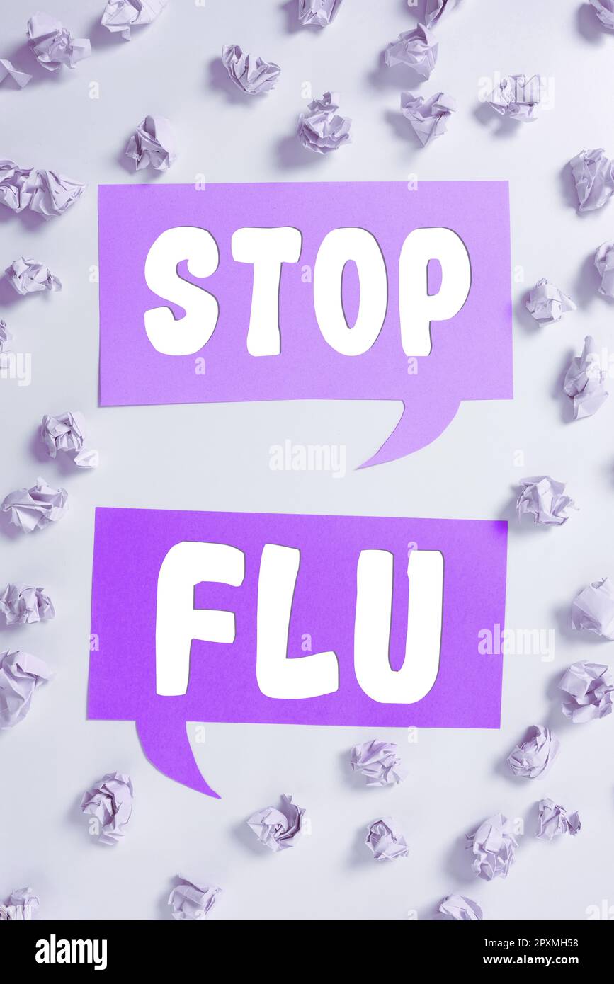 Text showing inspiration Stop Flu, Word Written on Treat the contagious ...