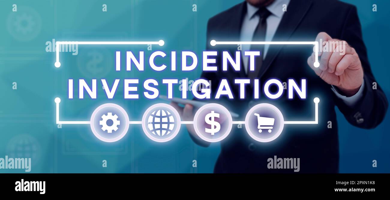 Text caption presenting Incident Investigation, Internet Concept responsible for the integrity ...