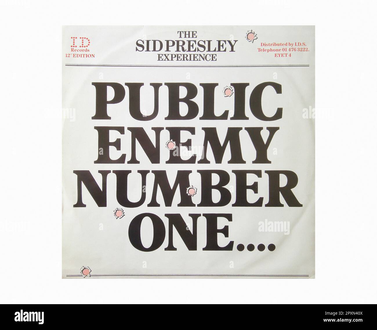 The Sid Presley Experience - Hup Two Three Four Public Enemy Number One ...