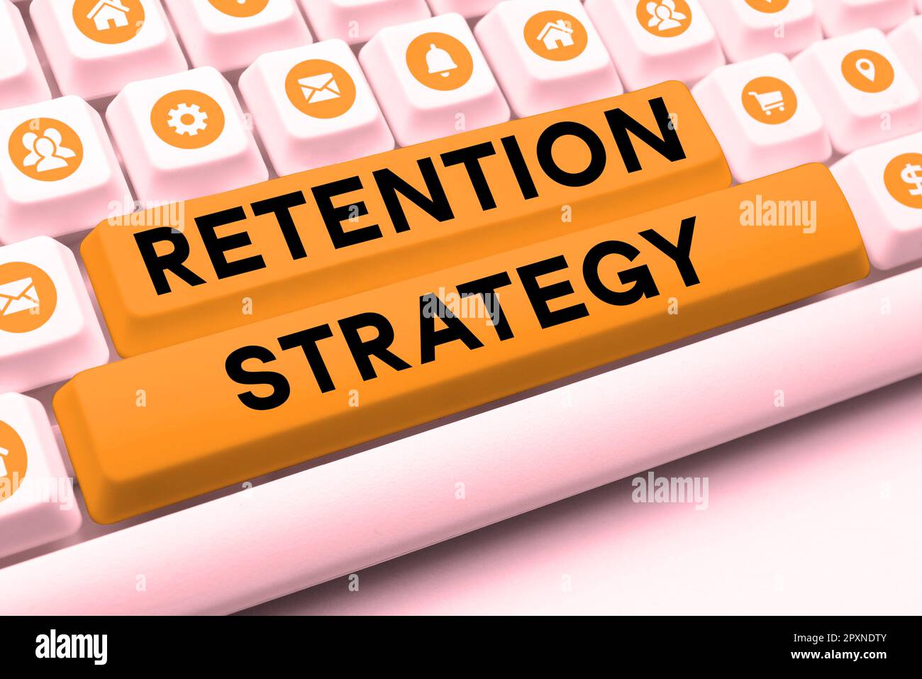 Text sign showing Retention Strategy, Business showcase activities to ...