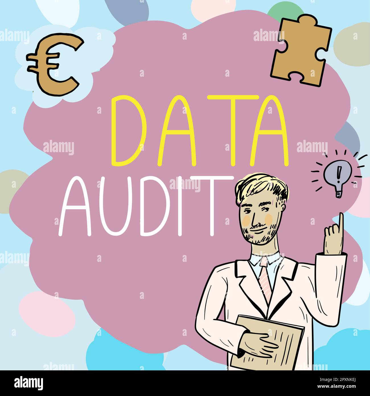 Text Caption Presenting Data Audit Business Overview Auditing Of Data To Assess Its Quality For