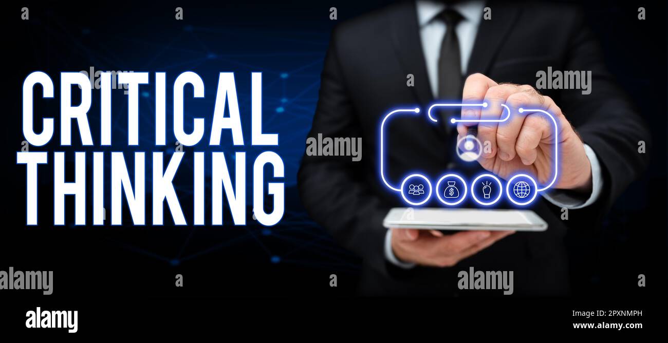 Text caption presenting Critical Thinking, Business approach sequence ...