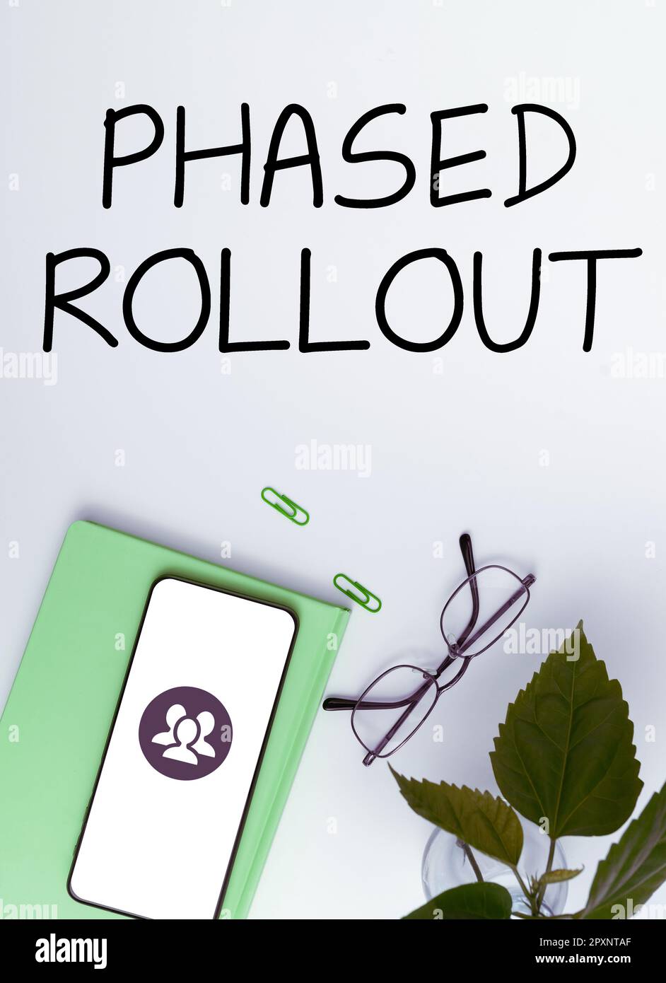 Sign displaying Phased Rollout, Business idea the practice of ...