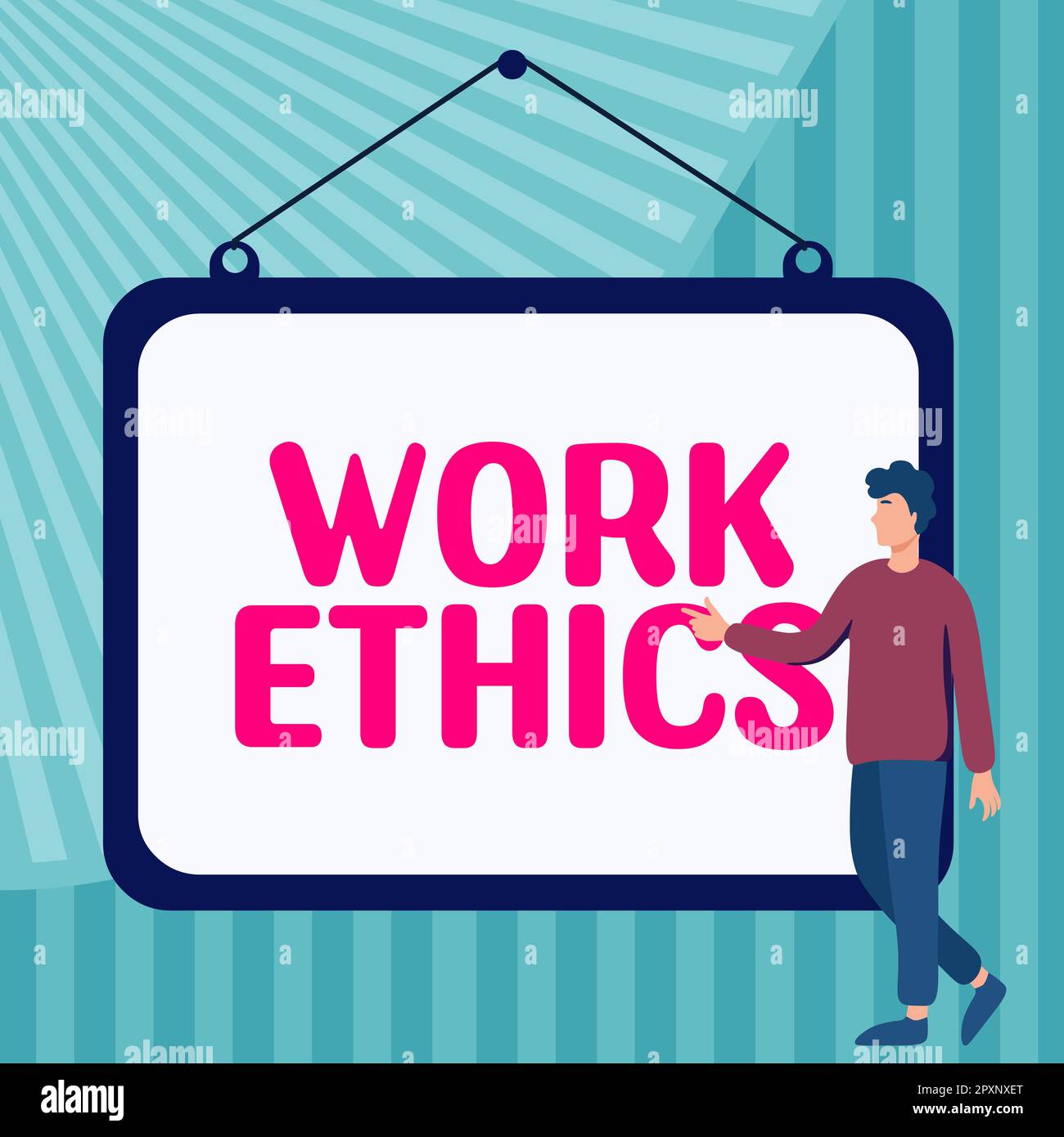 Sign displaying Work Ethics, Conceptual photo A set of values centered ...