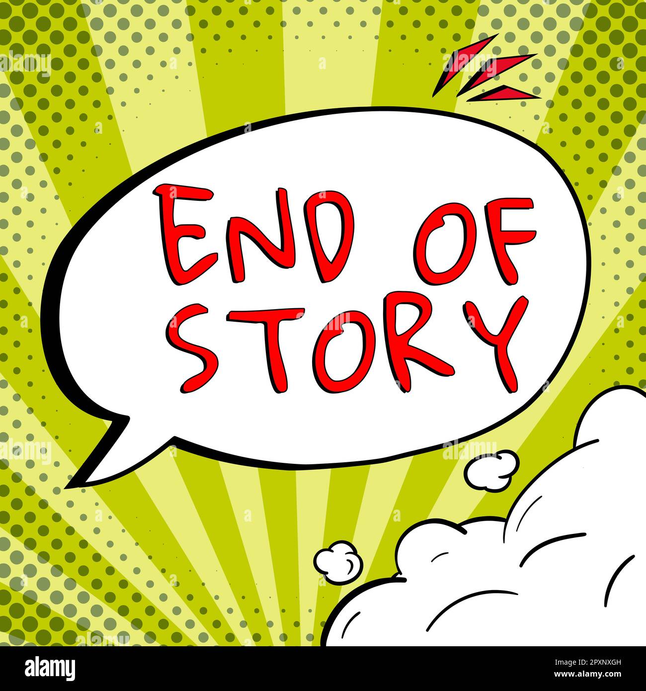 Text caption presenting End Of Story, Business showcase Emphasize that nothing to add Literature ...