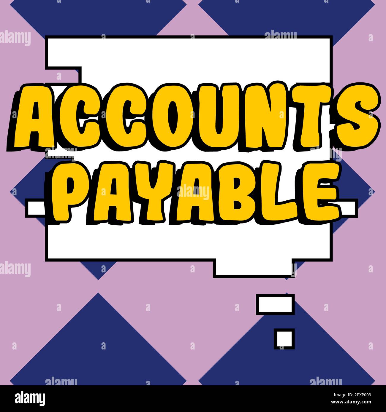 Text caption presenting Accounts Payable, Conceptual photo money owed ...