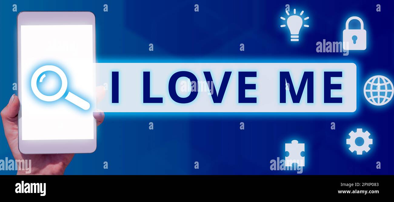 Writing displaying text I Love Me, Word for To have affection good ...