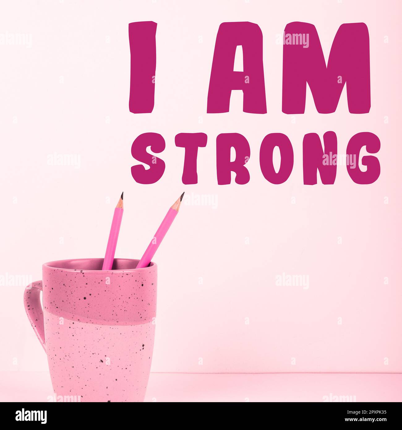 Writing displaying text I Am Strong, Word for Have great strength being ...