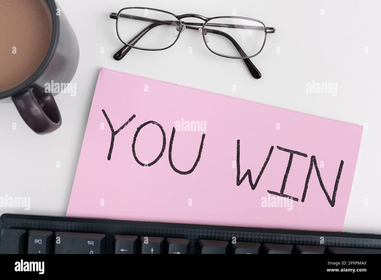 Sign displaying You Win, Business showcase be first in school race or ...