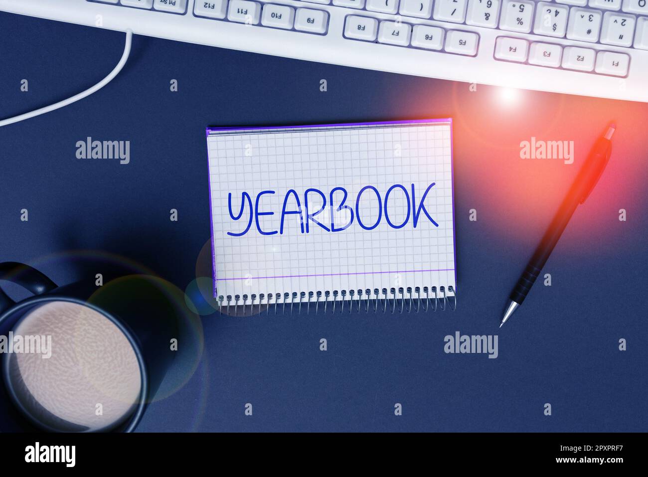 Handwriting text Yearbook, Word Written on publication compiled by ...