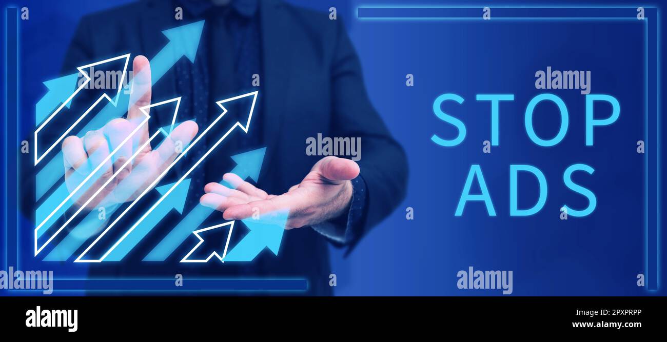 Hand writing sign Stop Ads, Business concept program that will remove ...