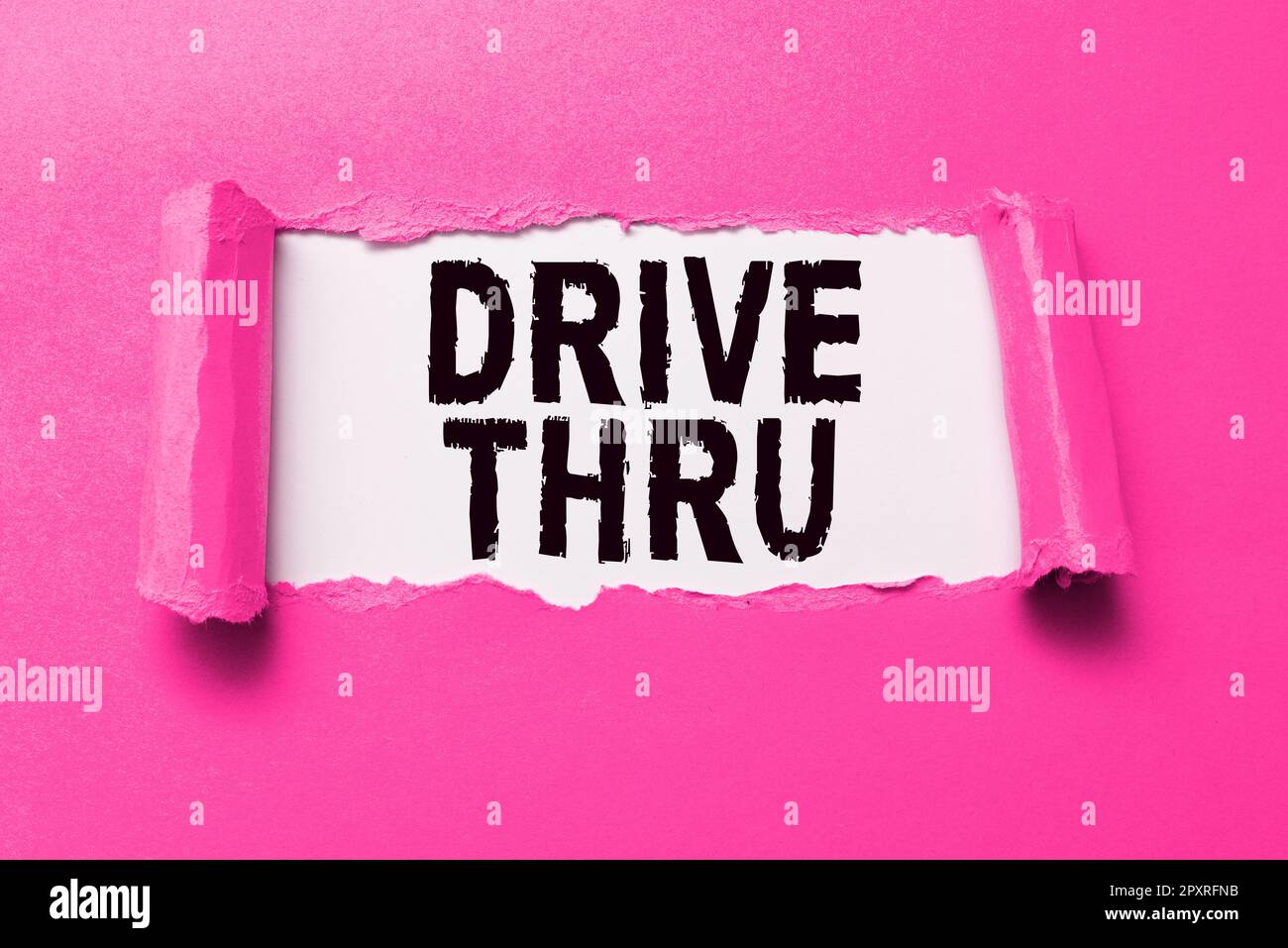 Writing displaying text Drive Thru, Business concept place where you ...