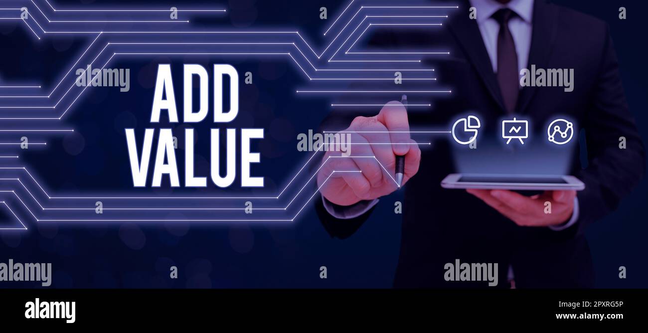Conceptual caption Add Value, Concept meaning an improvement or ... Conceptual caption Add Value, Concept meaning an improvement or ...