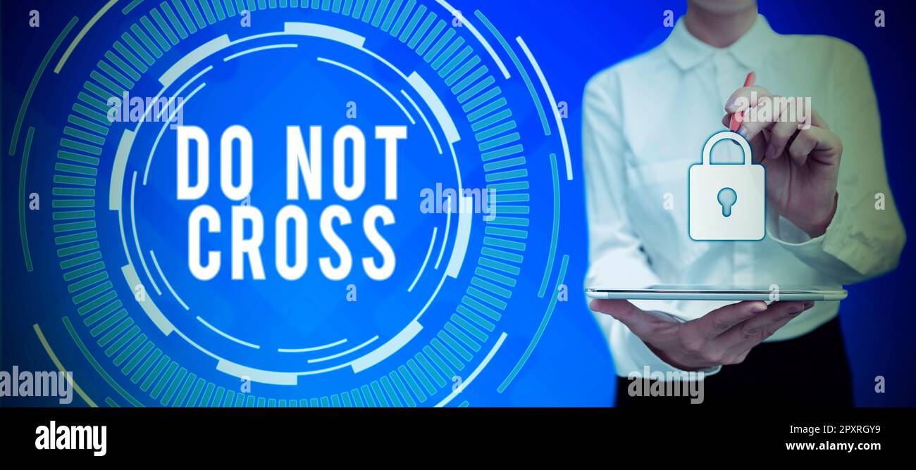 Conceptual caption Do Not Cross, Word for Crossing is forbidden ...