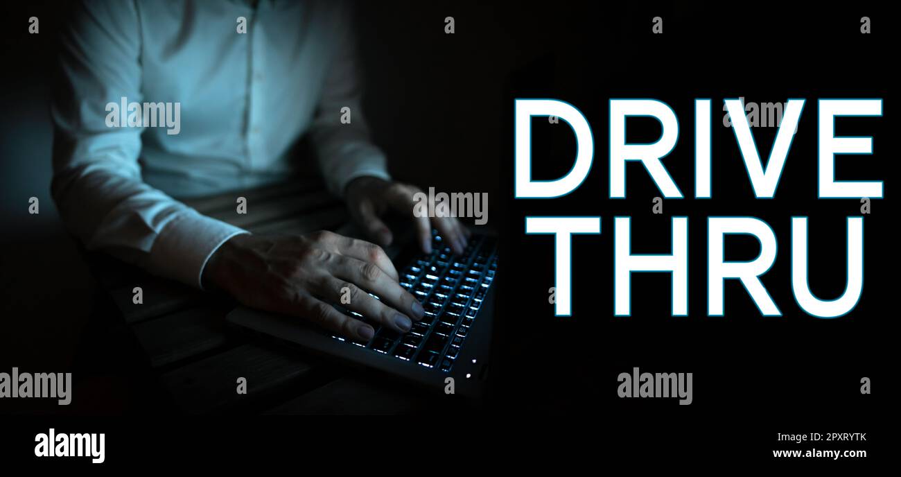 Text caption presenting Drive Thru, Word for place where you can get ...