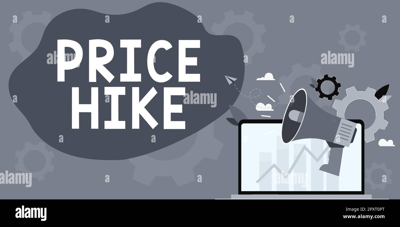 Handwriting text Price Hike, Word Written on sum of values that ...