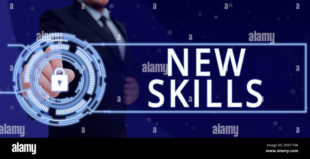 Sign displaying New Skills, Business showcase Recently Acquired Learned ...