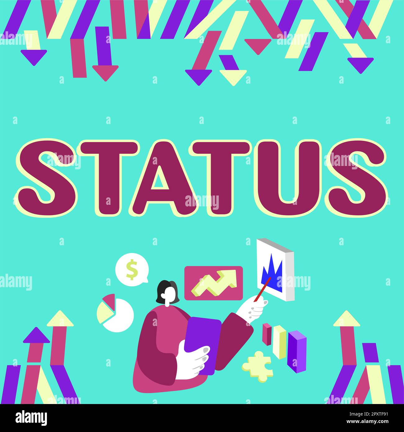 Text sign showing Status, Word Written on situation at a particular ...