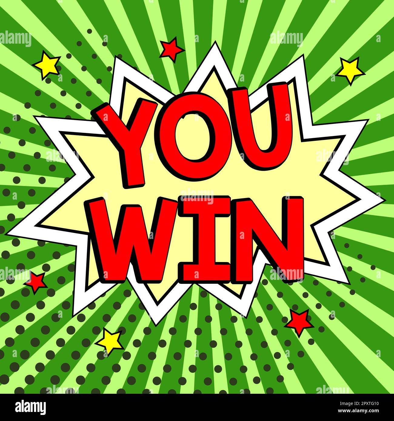 Sign displaying You Win, Business showcase be first in school race or ...