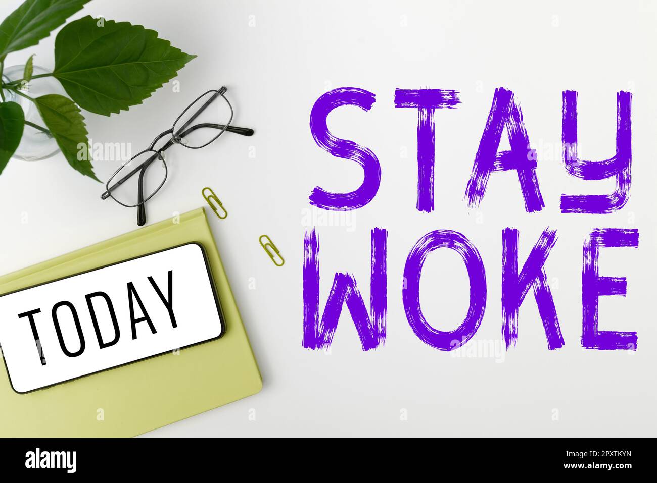 Inspiration showing sign Stay Woke, Word Written on being aware of your ...