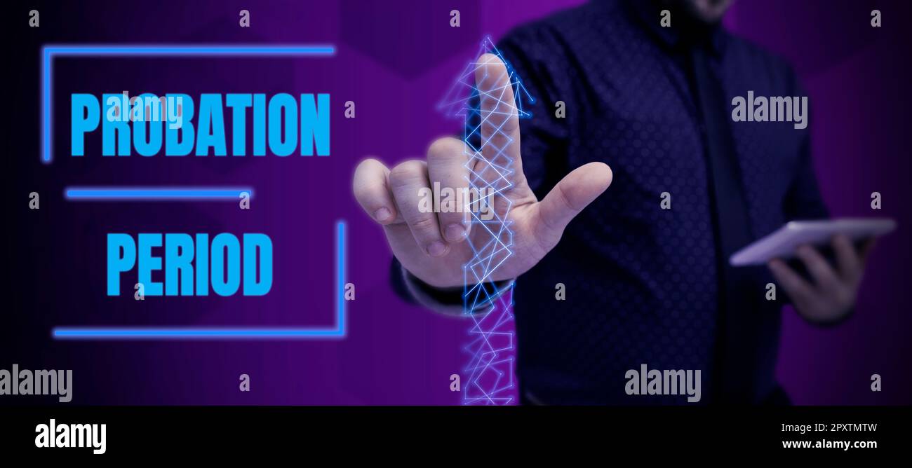Hand writing sign Probation Period, Business approach focused and ...
