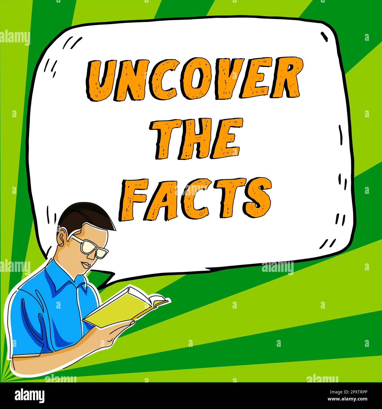 Conceptual display Uncover The Facts, Word Written on Find the truth ...