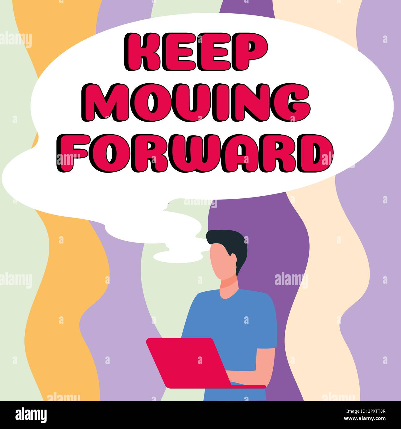 Conceptual display Keep Moving Forward, Business approach invitation ...