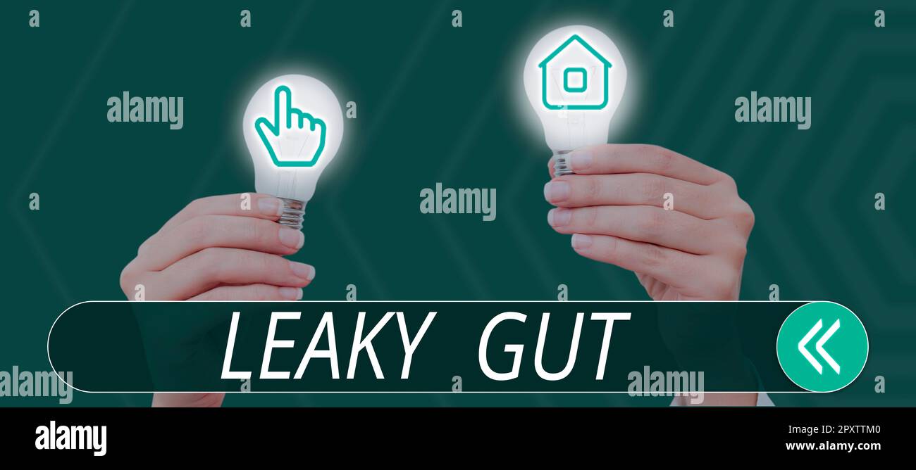 Text caption presenting Leaky Gut, Internet Concept A condition in ... Text caption presenting Leaky Gut, Internet Concept A condition in ...