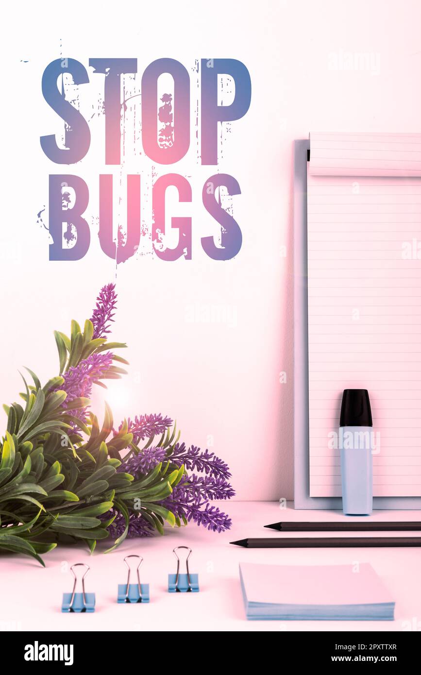 Inspiration showing sign Stop Bugs, Business showcase Get rid an insect ...