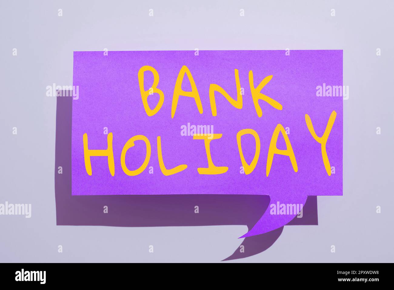 Text caption presenting Bank Holiday, Concept meaning A day on which ...