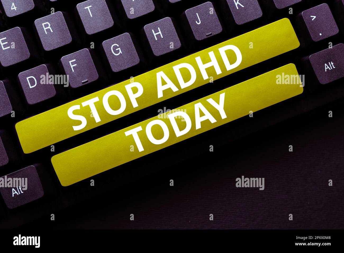 Sign displaying Stop Adhd, Business overview Put at end the mental ...