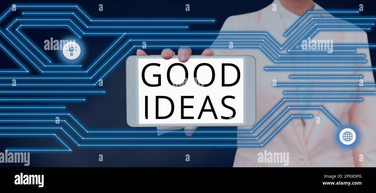 Sign displaying Good Ideas, Business overview nice formulated thought ...
