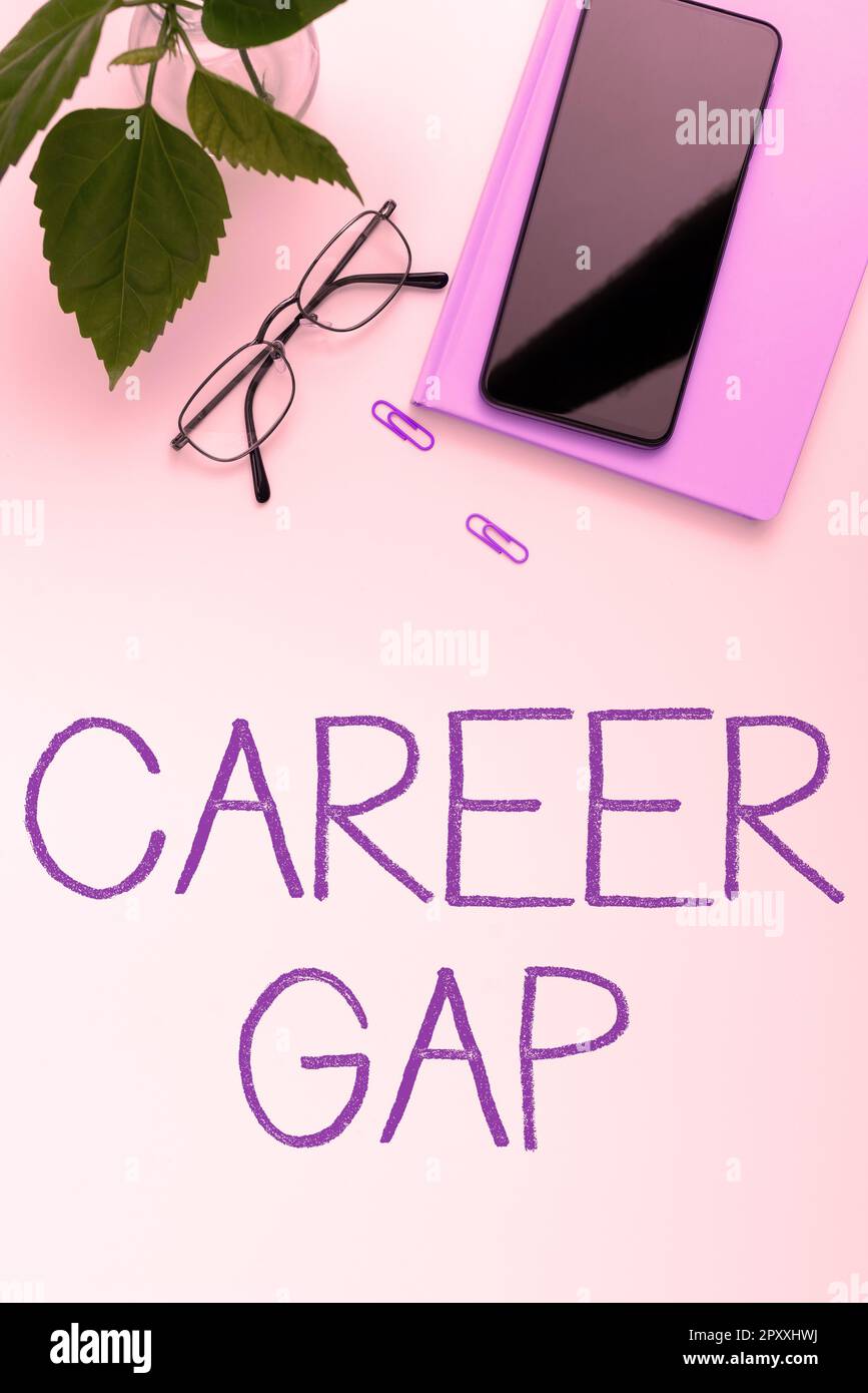 Handwriting text Career Gap, Internet Concept A scene where in you stop ... Handwriting text Career Gap, Internet Concept A scene where in you stop ...