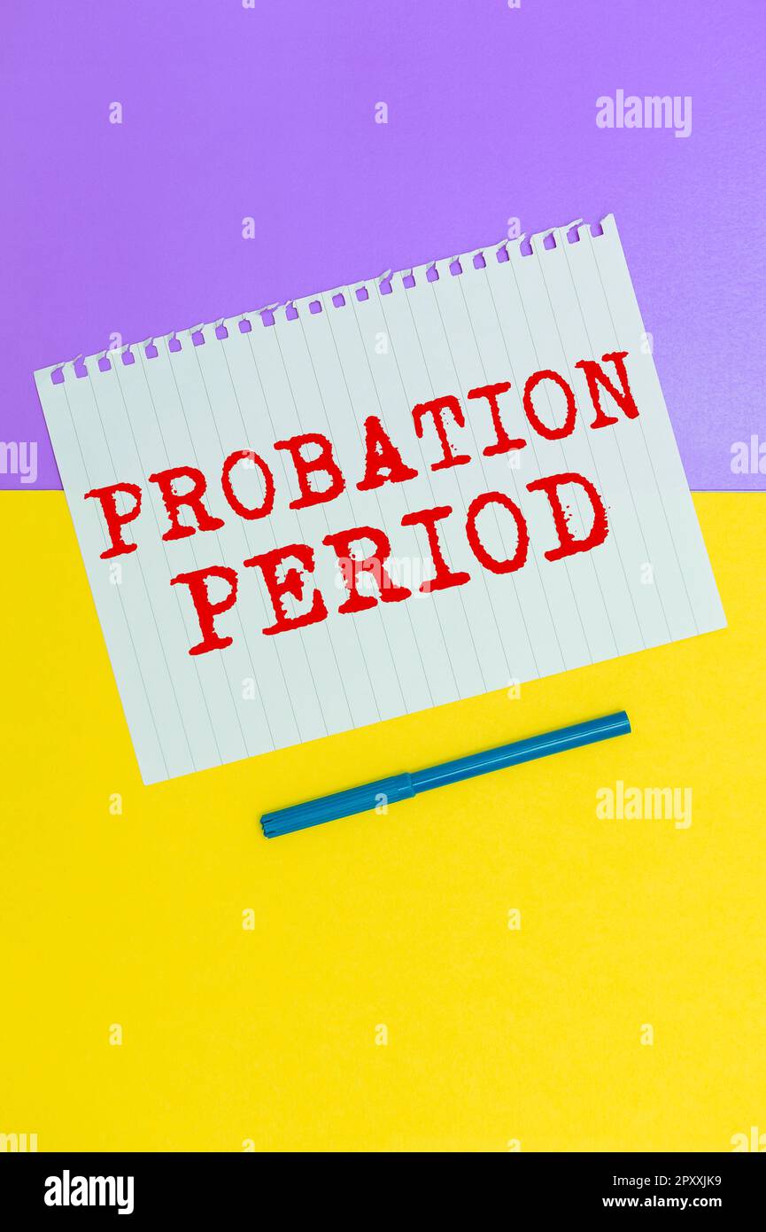 Text caption presenting Probation Period, Concept meaning focused and ...