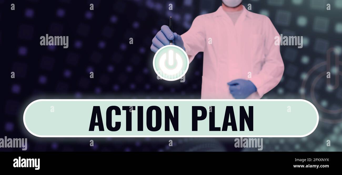 Sign displaying Action Plan, Word for list of things or schedule to be made thia current year ...