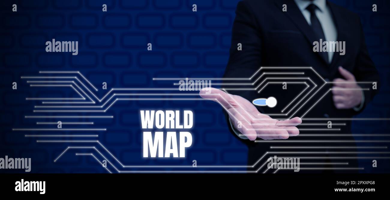 Text Sign Showing World Map Concept Meaning A Diagrammatic Representation Of The Surface Of The