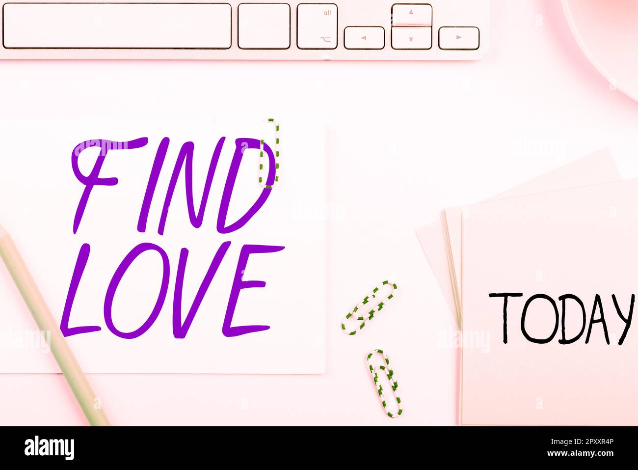 Sign displaying Find Love, Word Written on affection for another ...