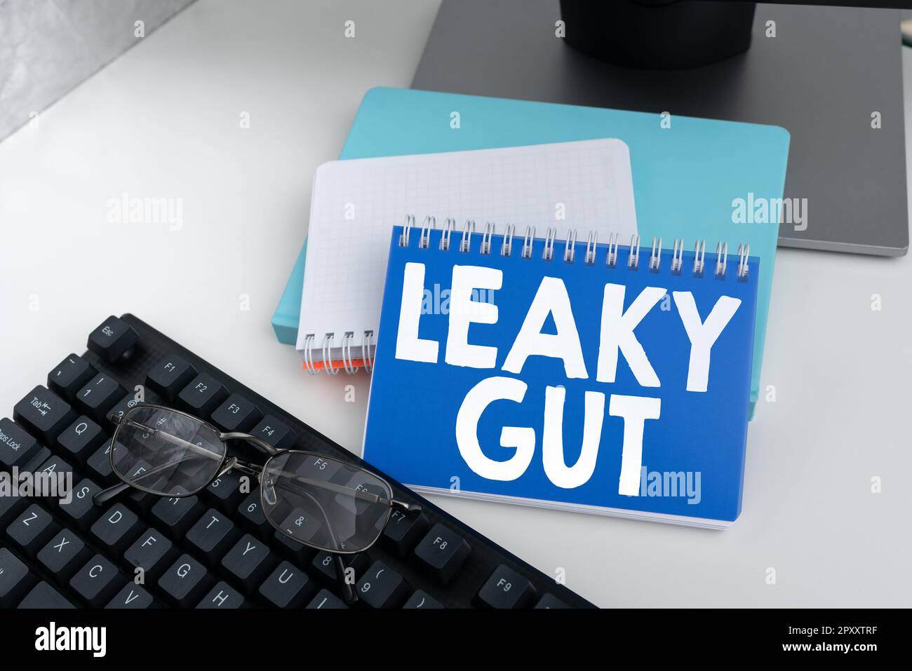 Sign displaying Leaky Gut, Word Written on A condition in which the ...