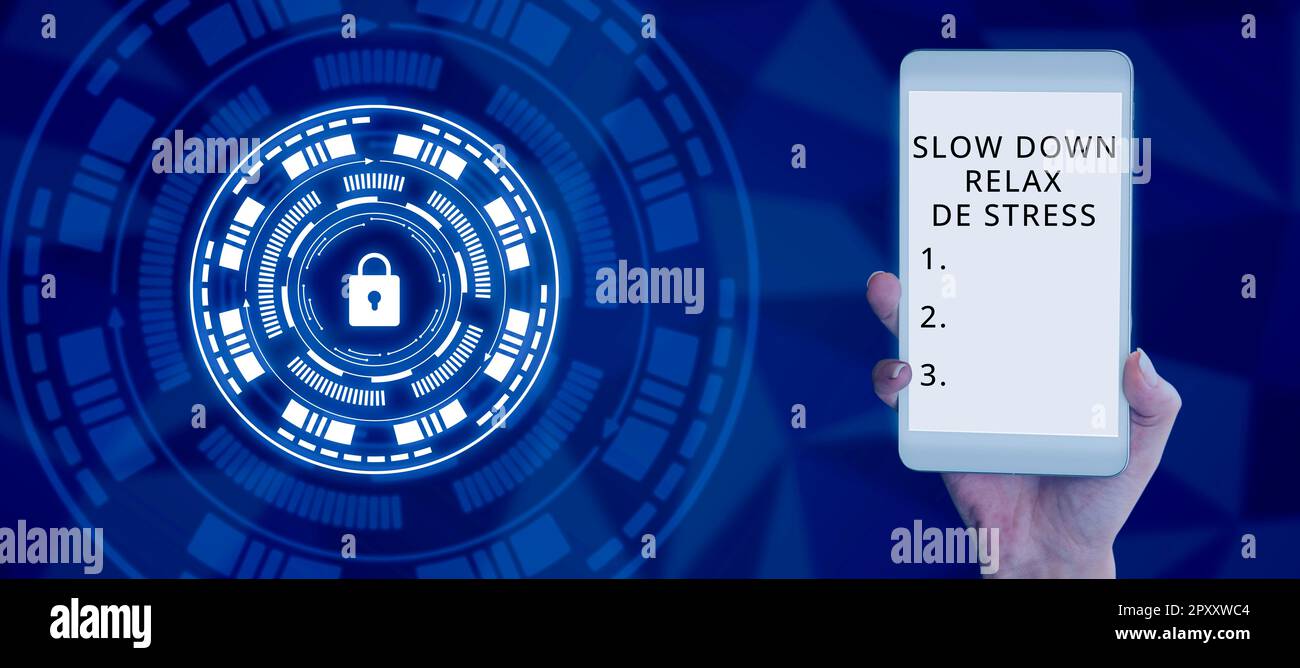 Conceptual caption Slow Down Relax De Stress, Conceptual photo Have a ...