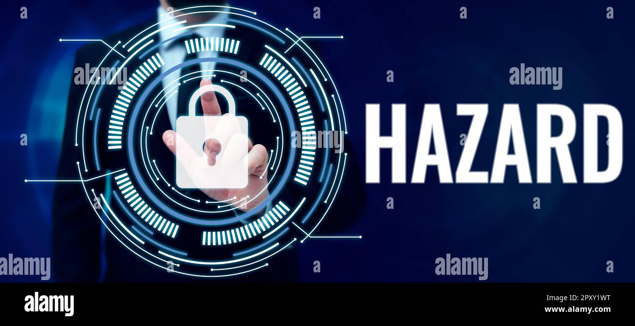 Sign displaying Hazard, Concept meaning account or statement describing ...