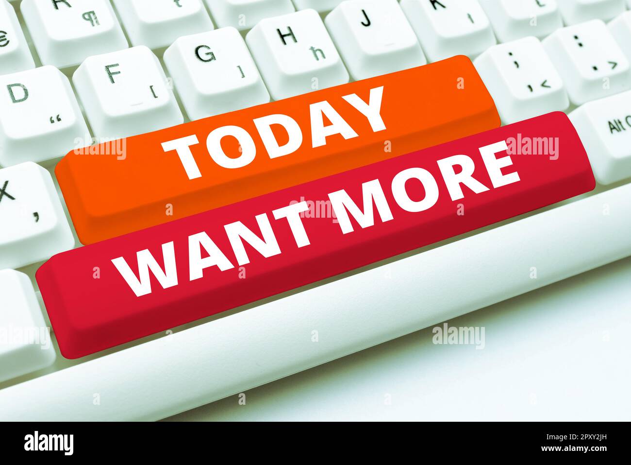 Sign displaying Want More, Business showcase Not having enough of ...