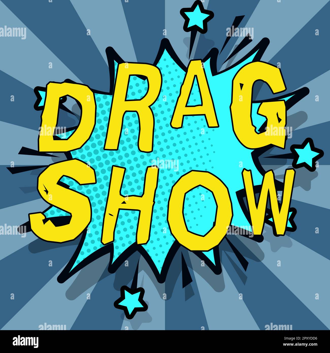 Text caption presenting Drag Show, Word Written on competitive event ...